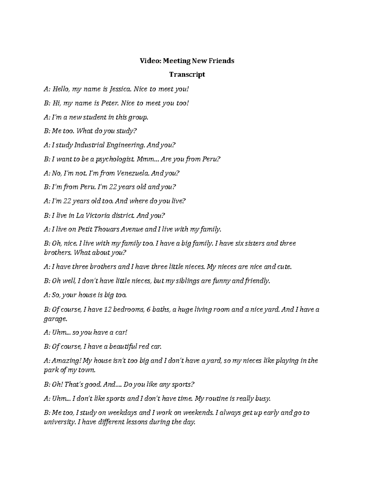 Week 1 - Transcript - Meeting New Friends - Video: Meeting New Friends ...