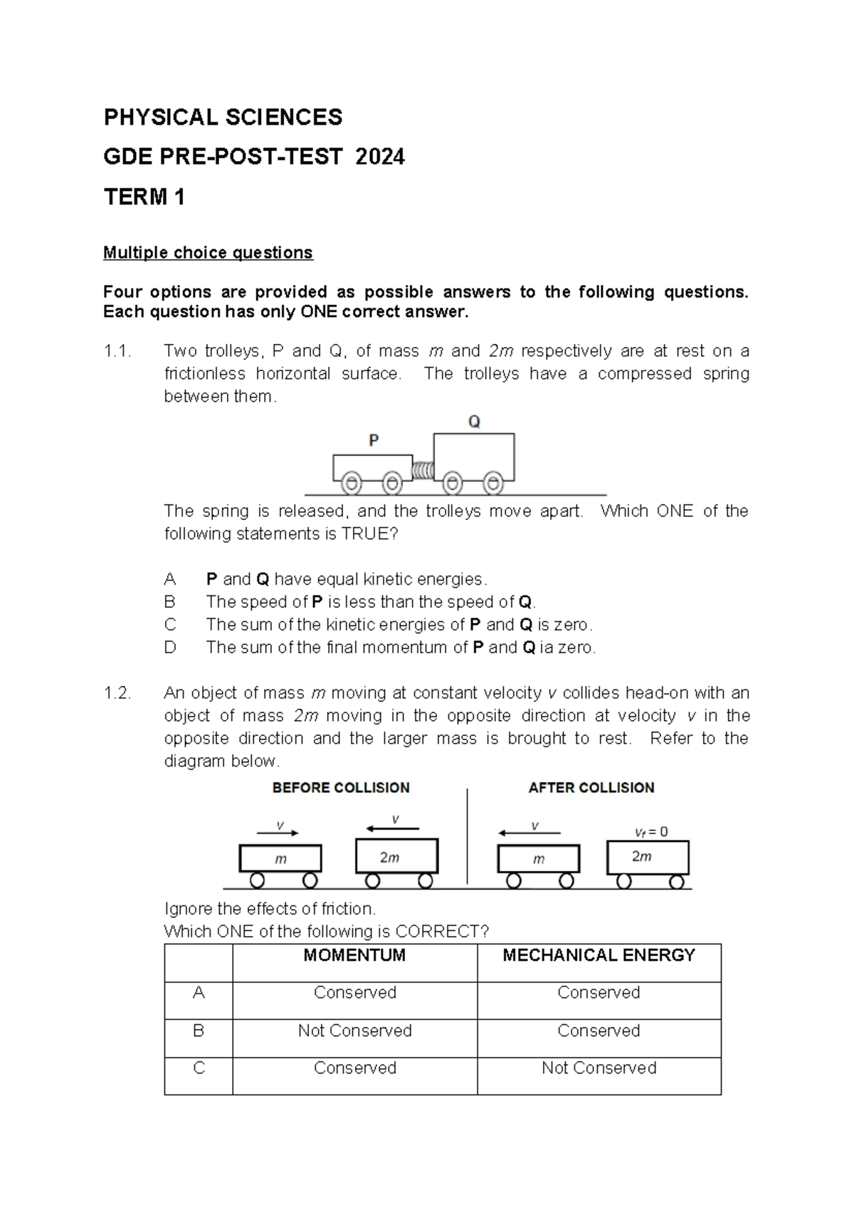 Physical Sciences PRE-POST TEST Grade 12 TERM 1 - PHYSICAL SCIENCES GDE ...