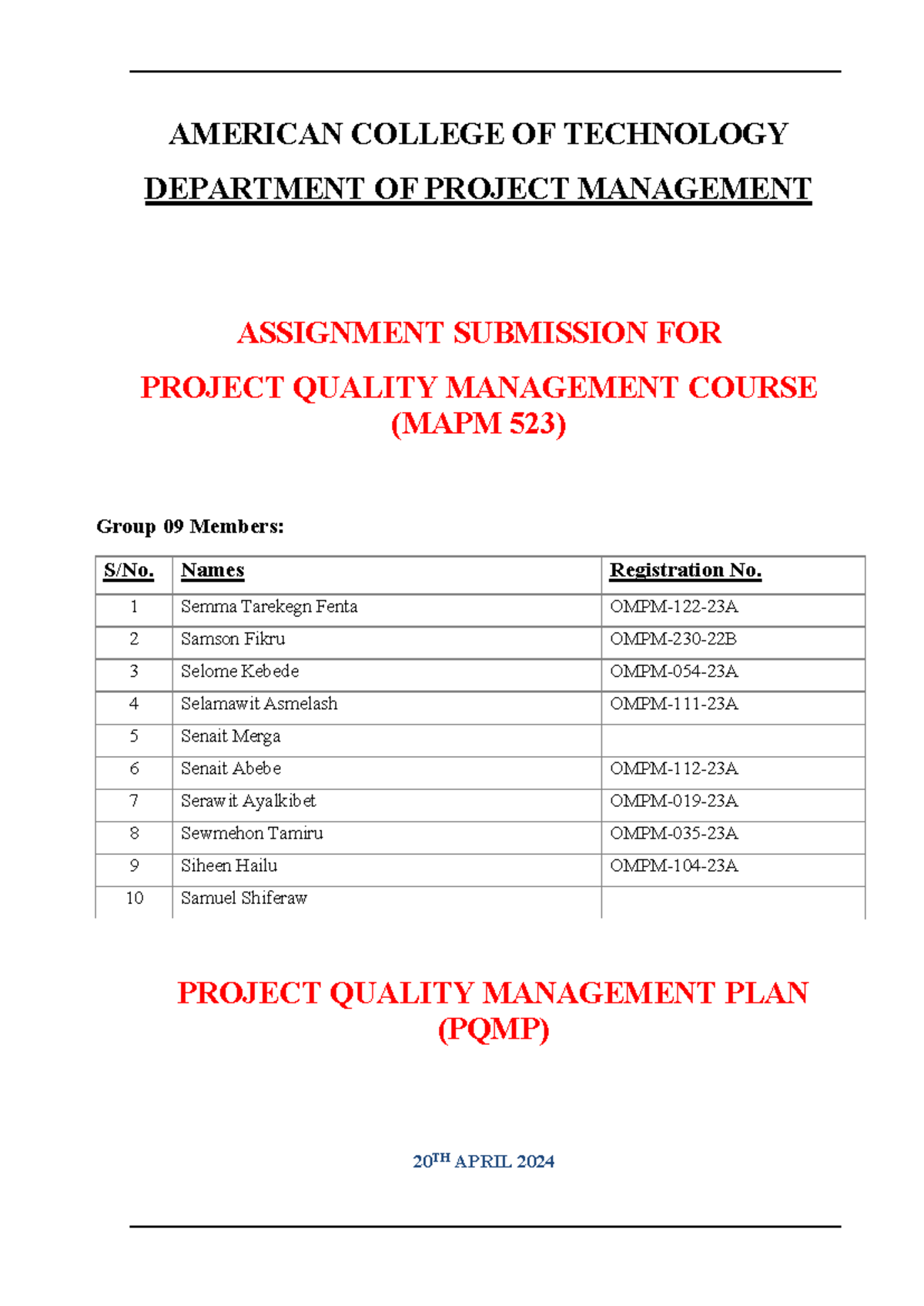 Group 09 Assignment Quality Management 20th April 2024 - 20 TH APRIL 2024 PROJECT QUALITY ...