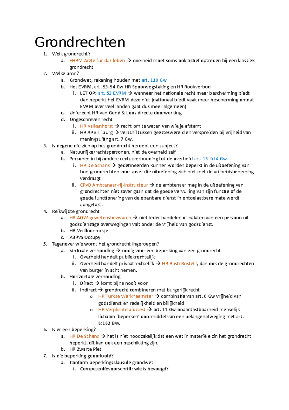 Stappenplan grondrechten - Grondrechten 1. Welk grondrecht? a. EHRM ...