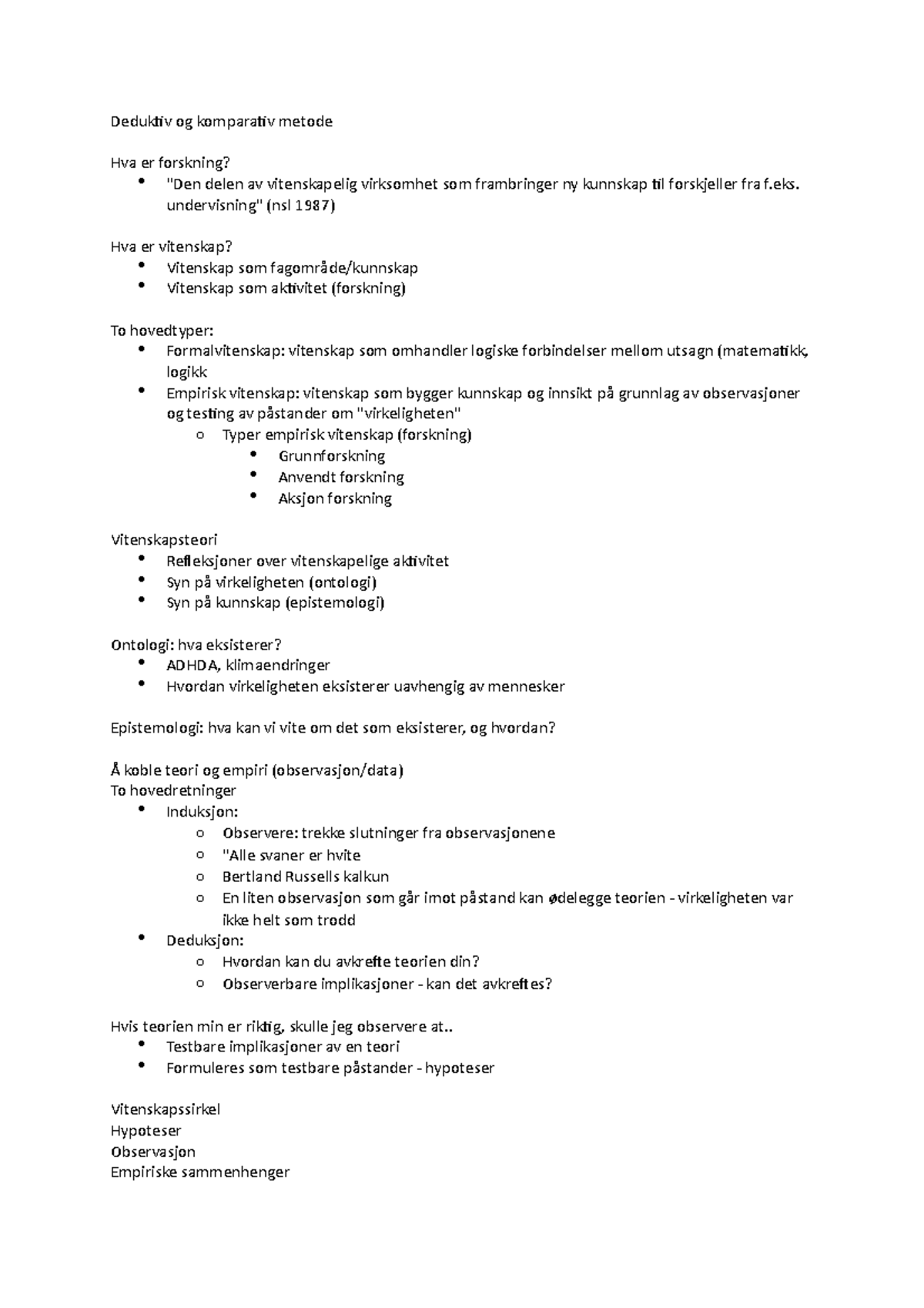 Deduktiv og komparativ metode - undervisning" (nsl 1987) Hva er ...
