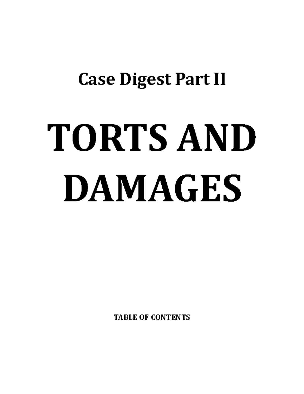 Case Digests - Torts and Damages part 2 - Case Digest Part II TORTS AND ...