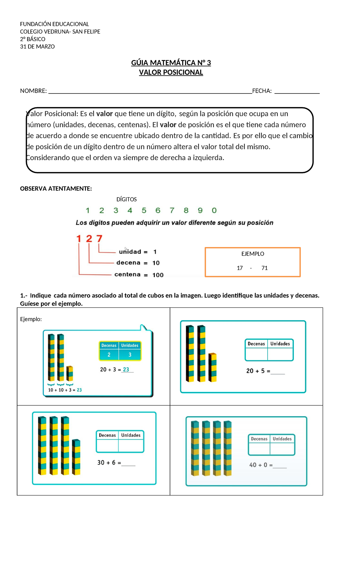 GUIA Valor Posicional - Valor Posicional: Es el valor que tiene un ...