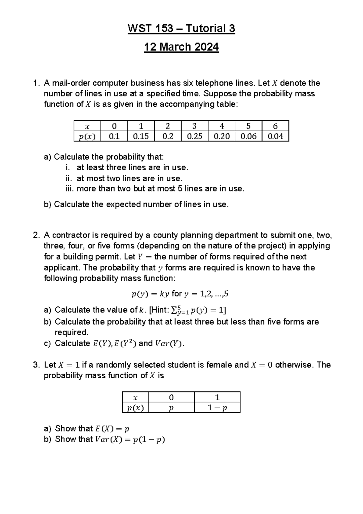 WST 153 - Tutorial 3 - 2024 - WST 153 – Tutorial 3 12 March 2024 A mail-order computer business ...