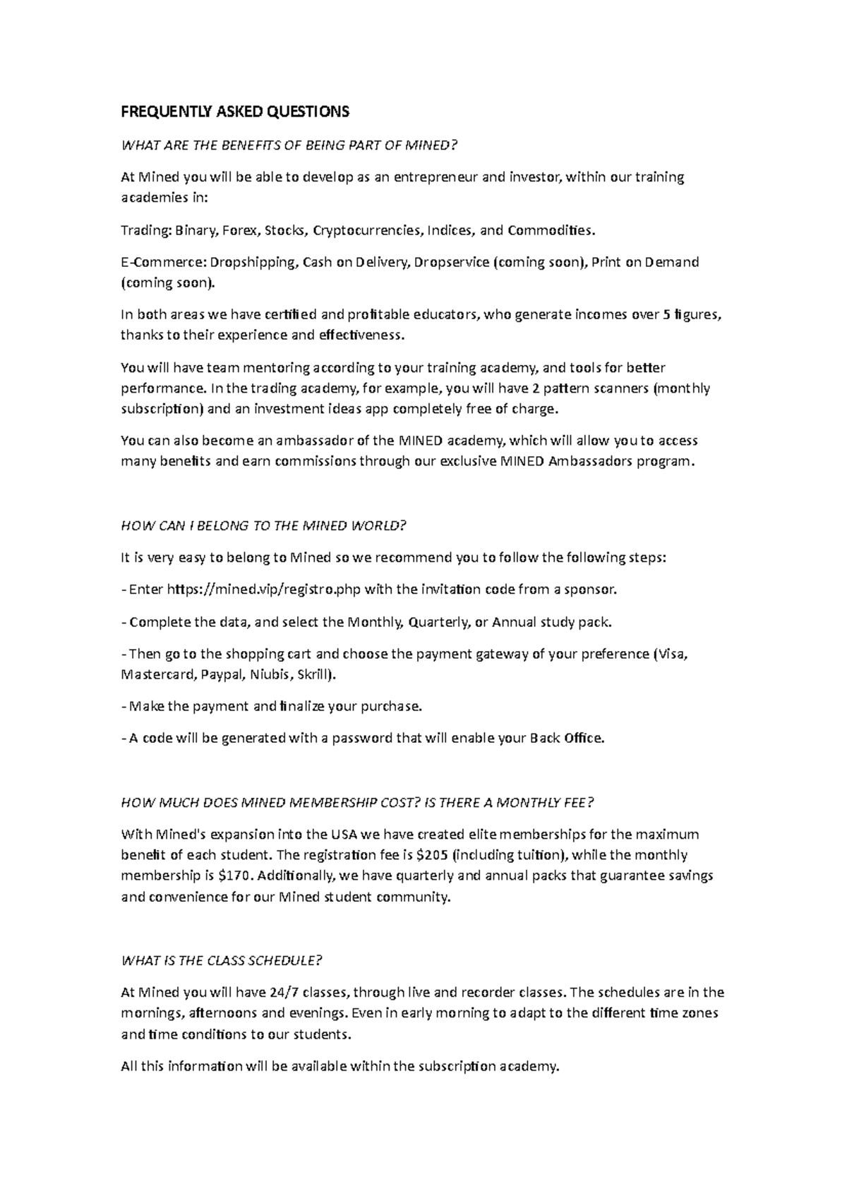 Frequently Asked Questions - FREQUENTLY ASKED QUESTIONS WHAT ARE THE ...