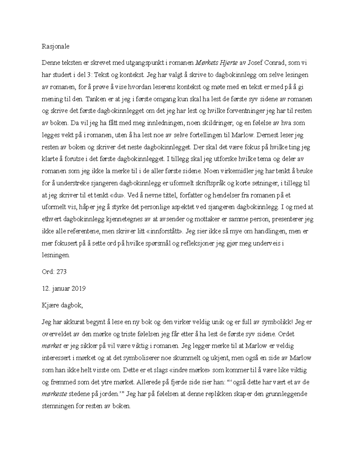 IB Norsk A SL Written Task ferdig - Rasjonale Denne teksten er skrevet ...