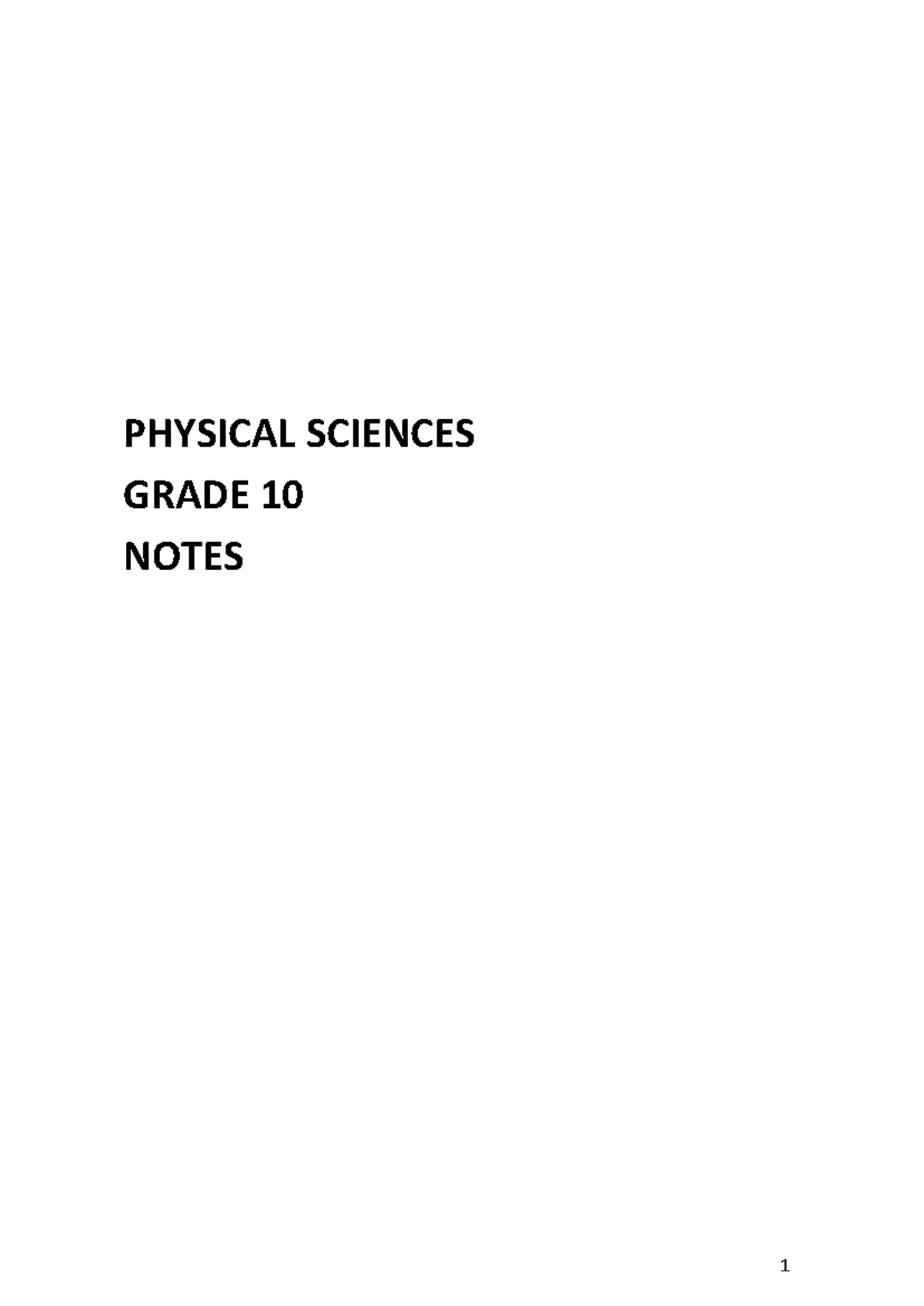Physical Sciences Grade 10 Notes - PHYSICAL SCIENCES GRADE 10 NOTES ...