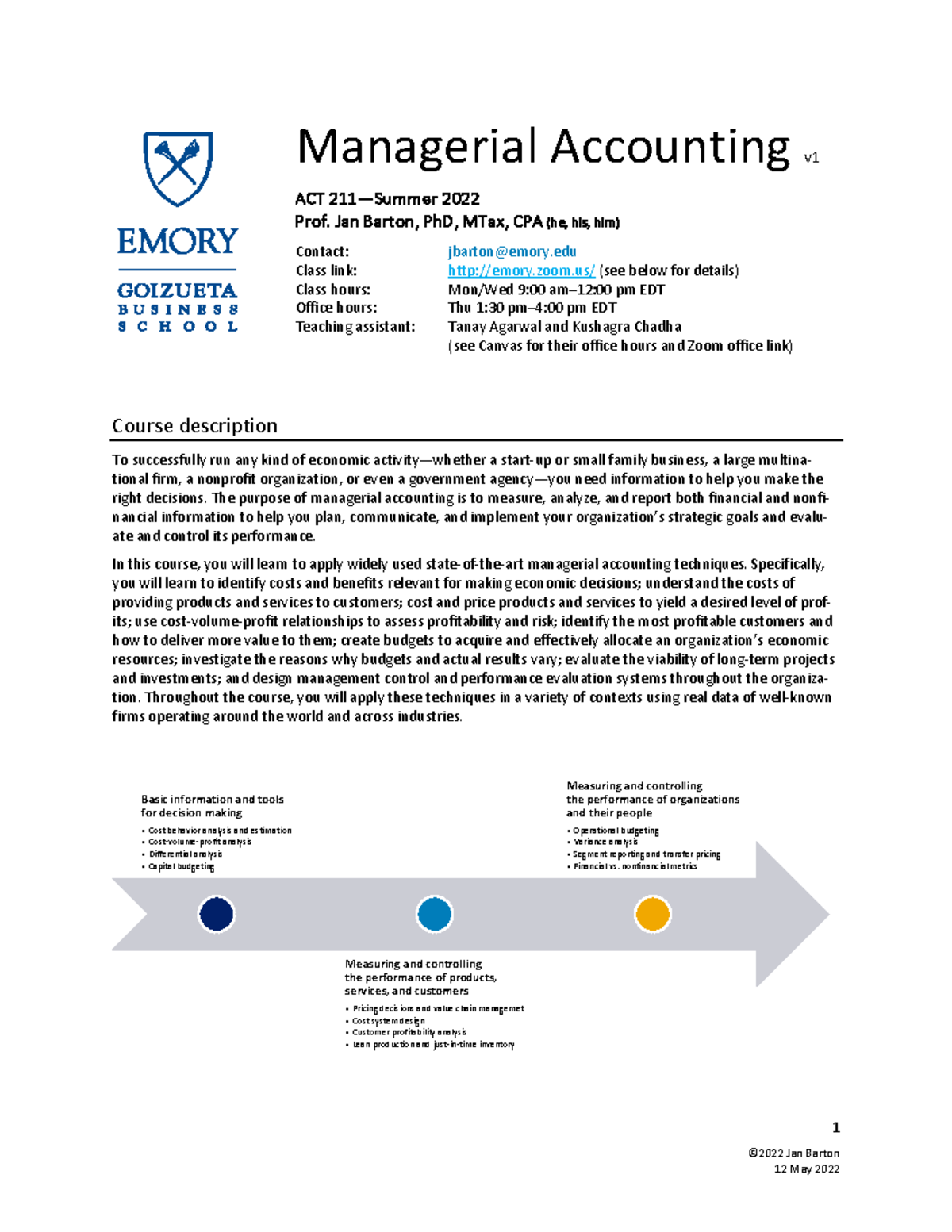 ACT211 Managerial Accounting syllabus Barton Summer 2022 - 1 ©2022 Jan ...