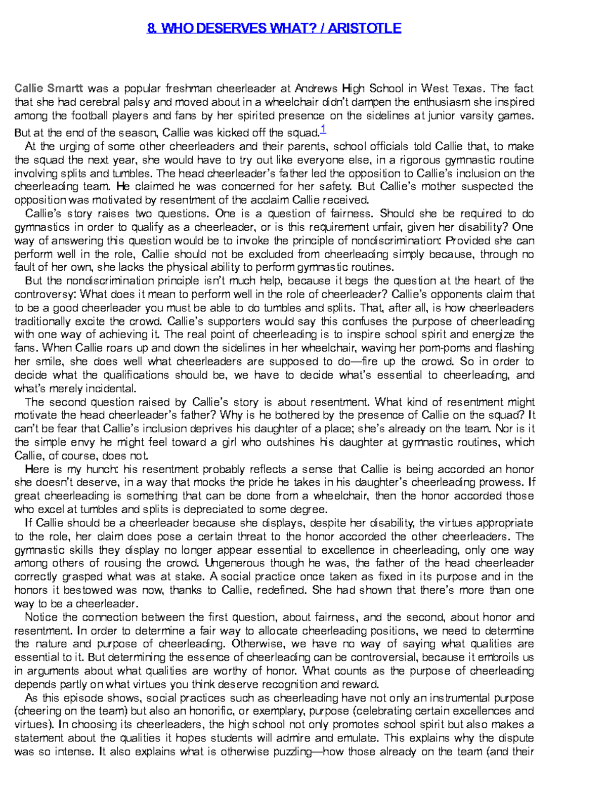 Chapter 8 - 8. WHO DESERVES WHAT? / ARISTOTLE Callie Smartt was a ...