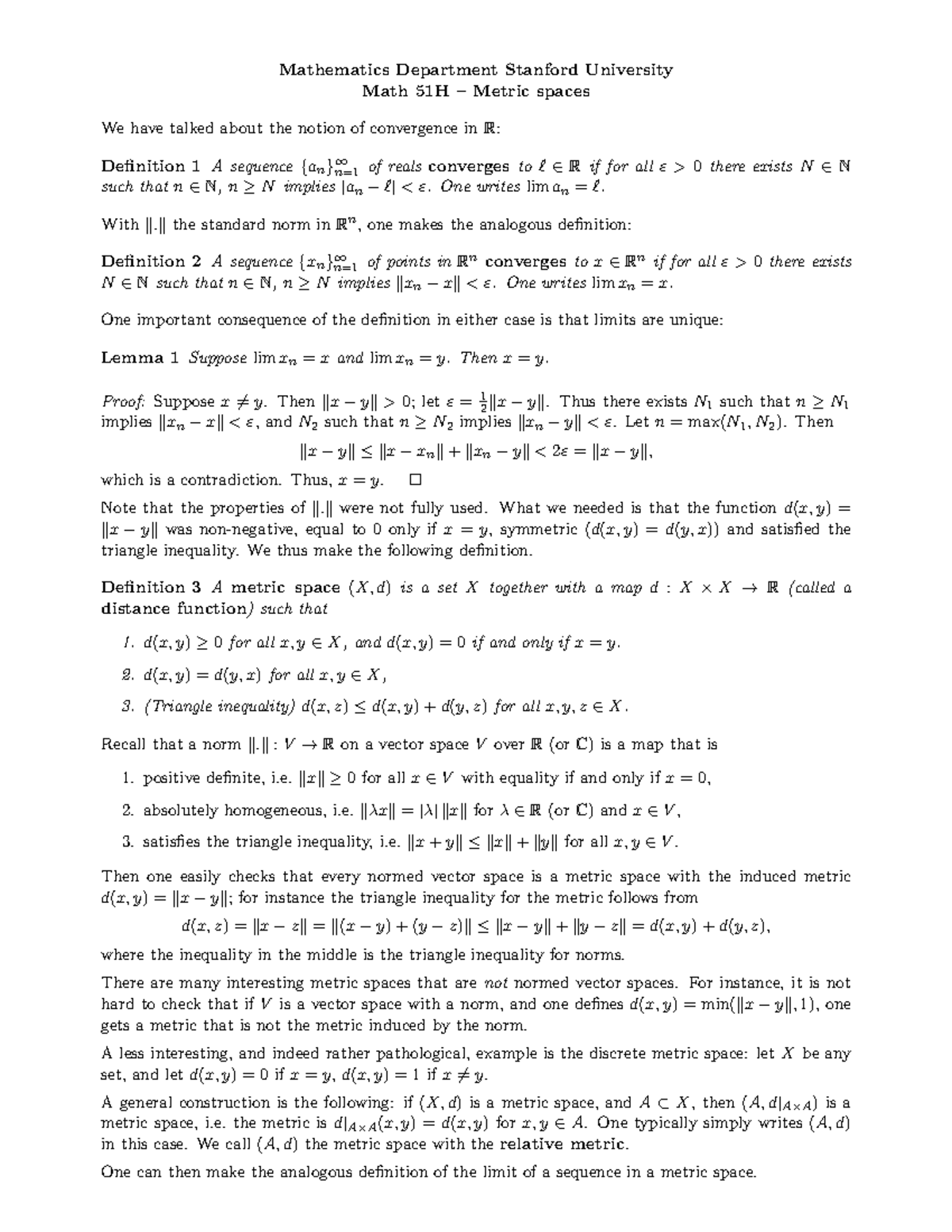 Lecture Notes Lecture Metric Spaces Mathematics Department Stanford University Math 51h