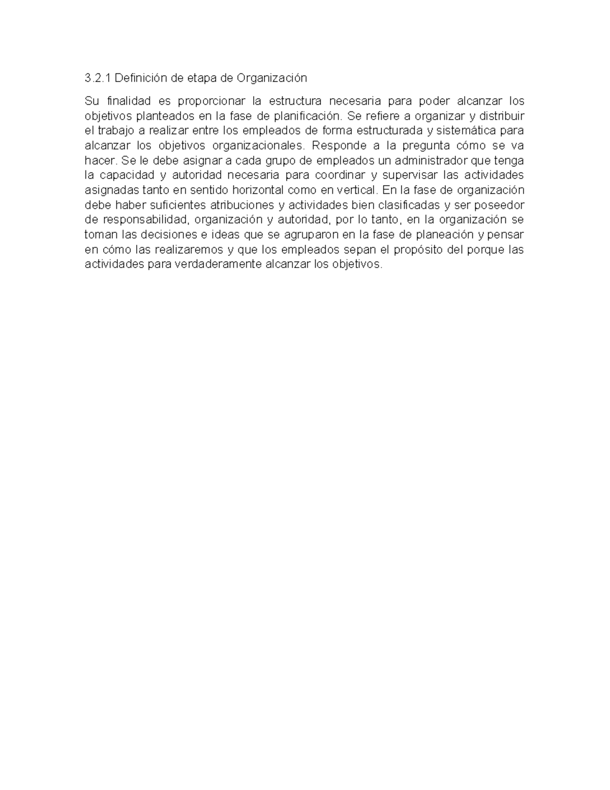 Definicion de organizacion - 3.2 Definición de etapa de Organización Su ...
