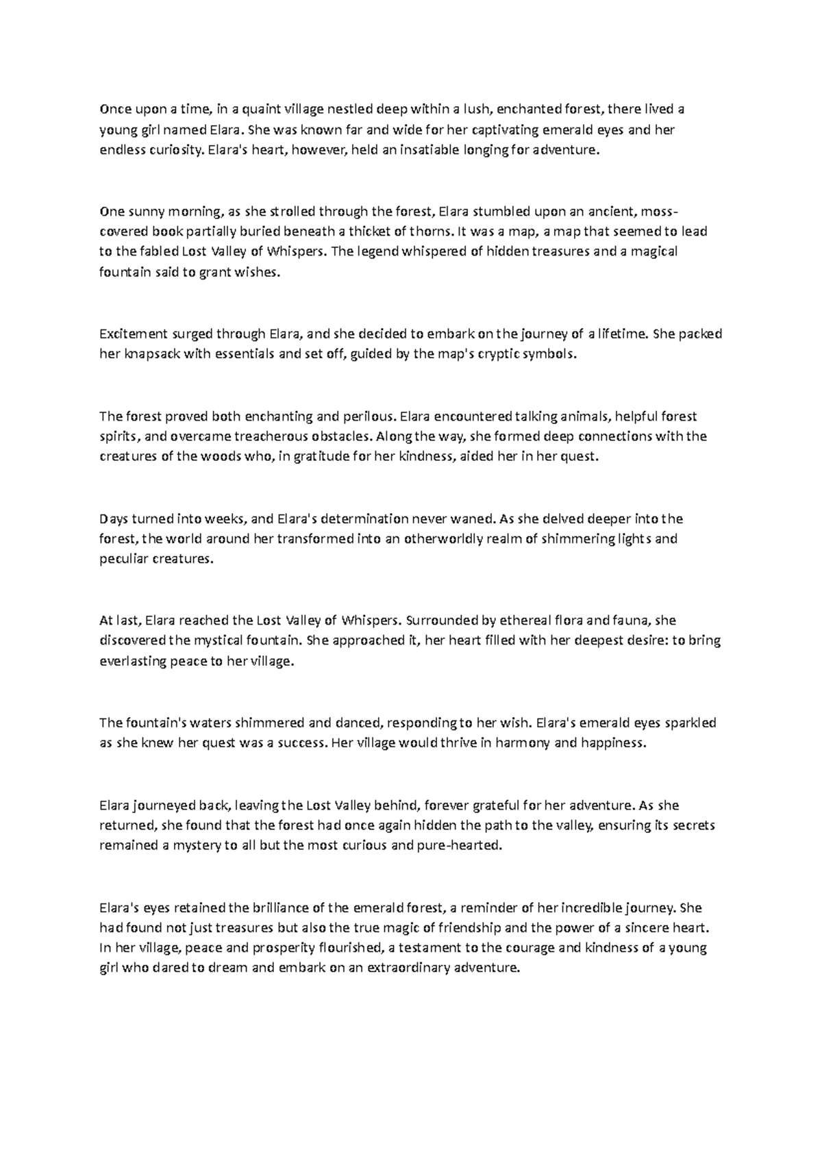 The stroy - the story for assessment 1 - Once upon a time, in a quaint village nestled deep ...