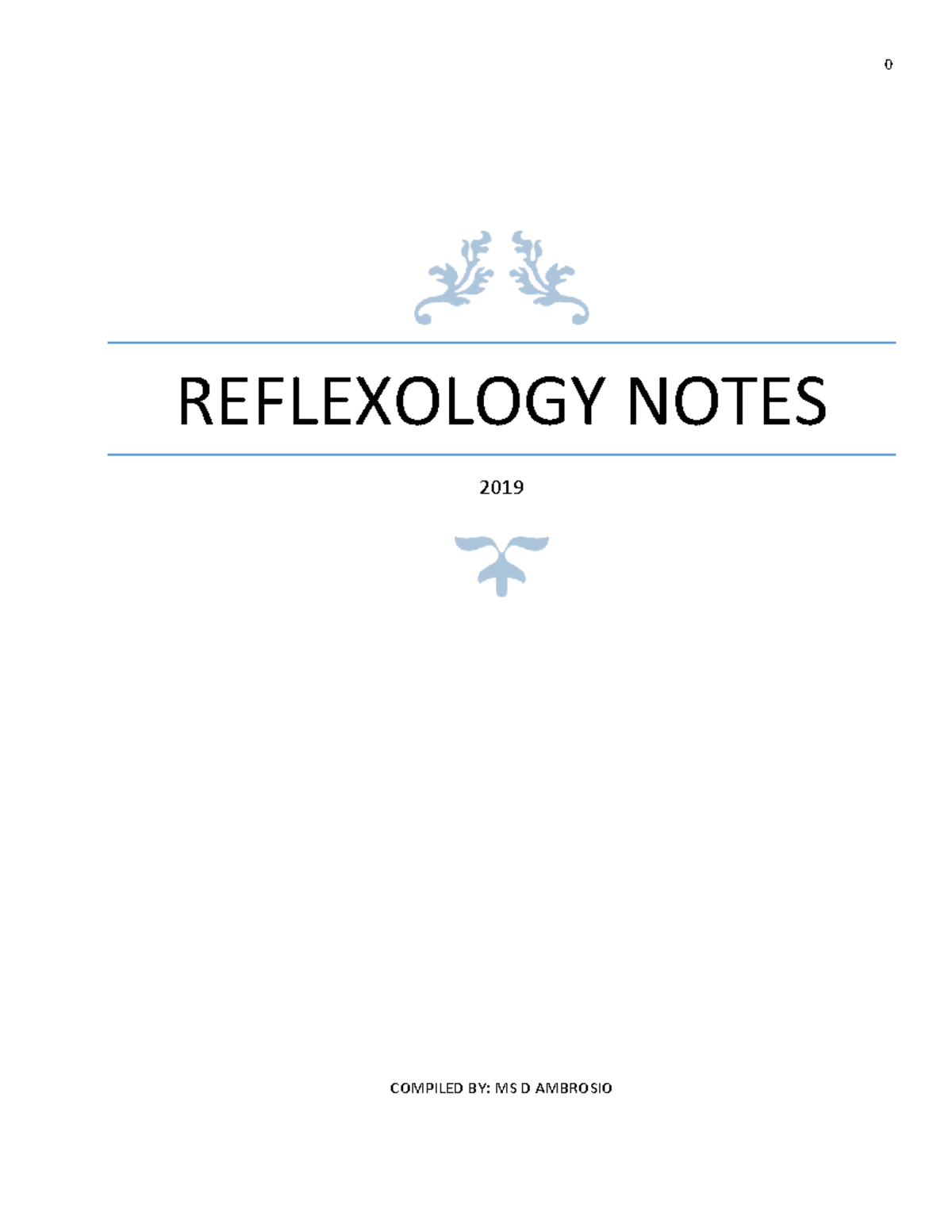 Reflexology Notes 2020 - 0 REFLEXOLOGY NOTES 2019 COMPILED BY: MS D ...