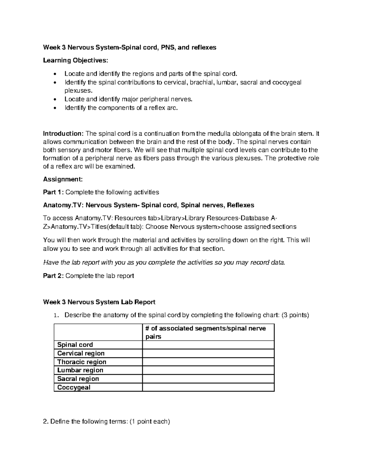 BIO252 W3 Lab Report Spinal cord PNS Reflexes - Week 3 Nervous System ...