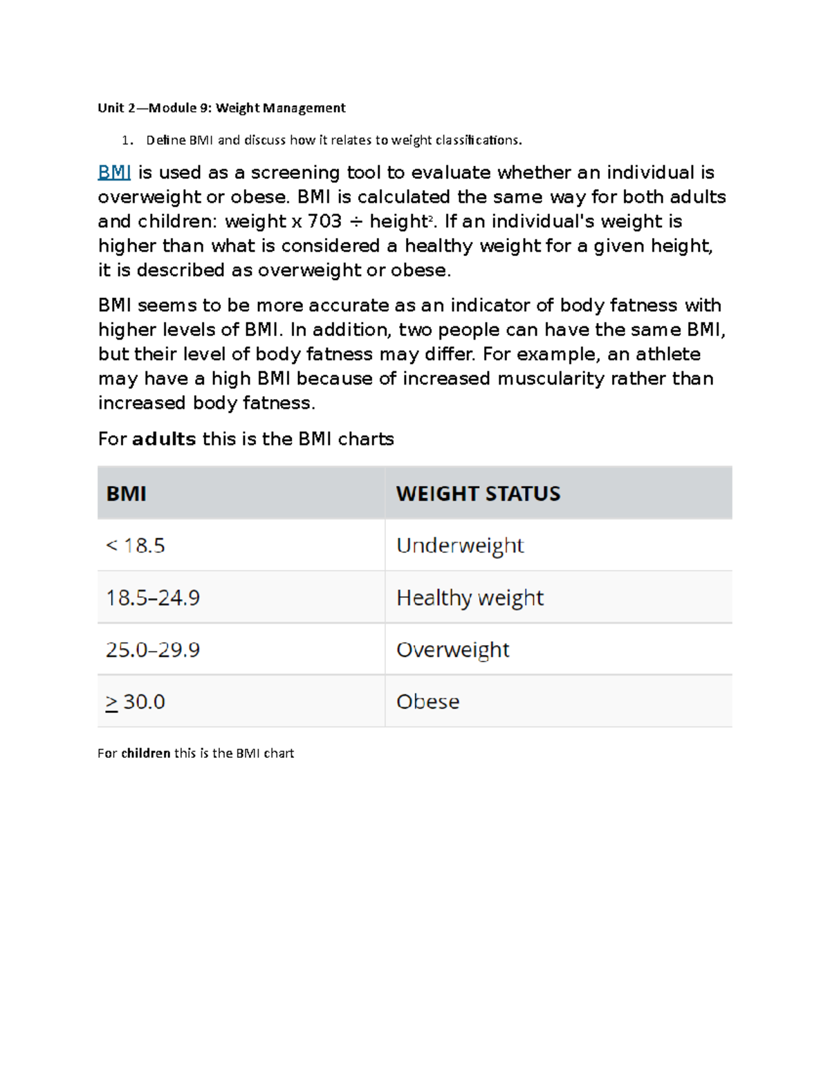 Unit 2 module 9 - Unit 2—Module 9: Weight Management 1. Define BMI and ...