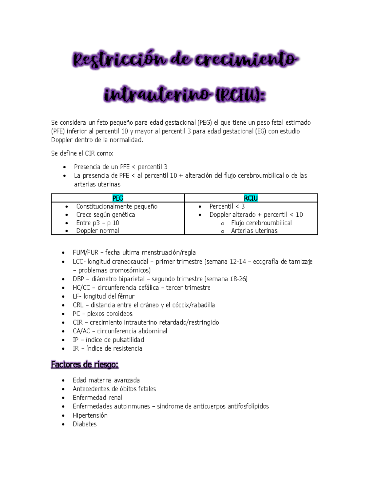 Restricción de crecimiento intrauterin 1 - Se considera un feto pequeño ...