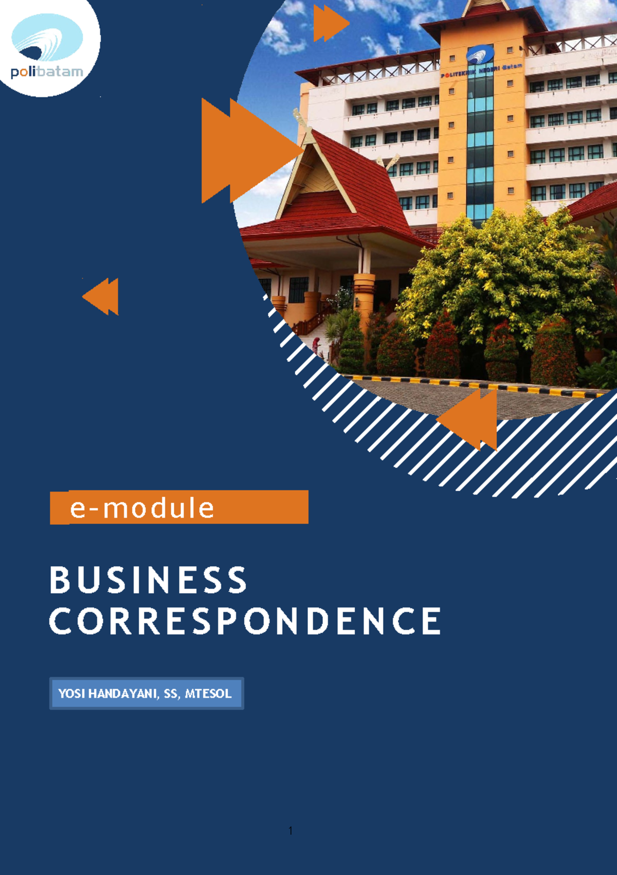 E Module Business Corresspondence 2020 E module B U S I N E S S C O
