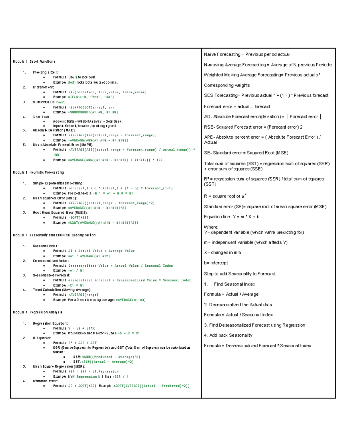 Exam 1 Formula MGT 3100 - Module 1: Excel Functions 1. Freezing a Cell: Formula: Use $ to lock ...