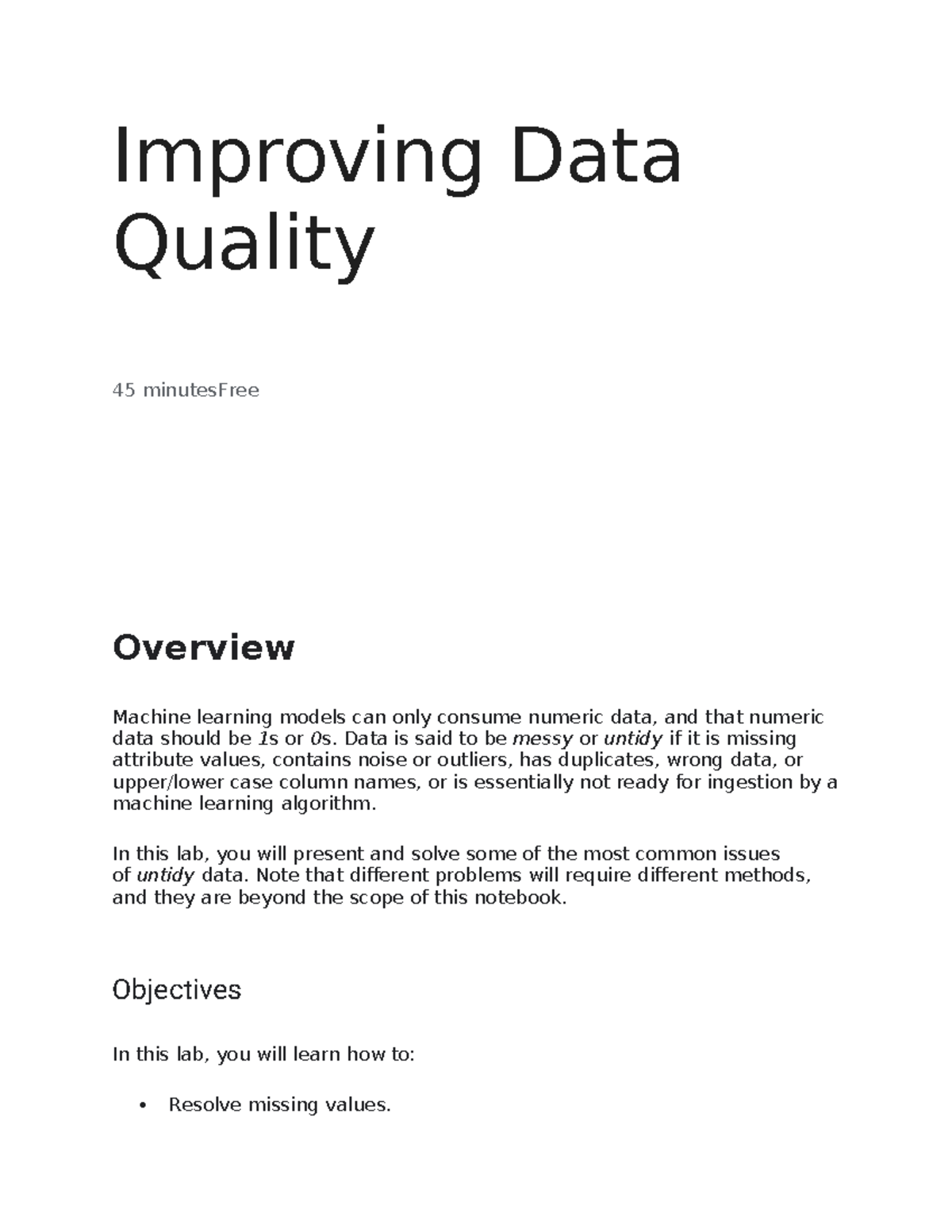 Improving Data Quality - Improving Data Quality 45 minutesFree Overview ...