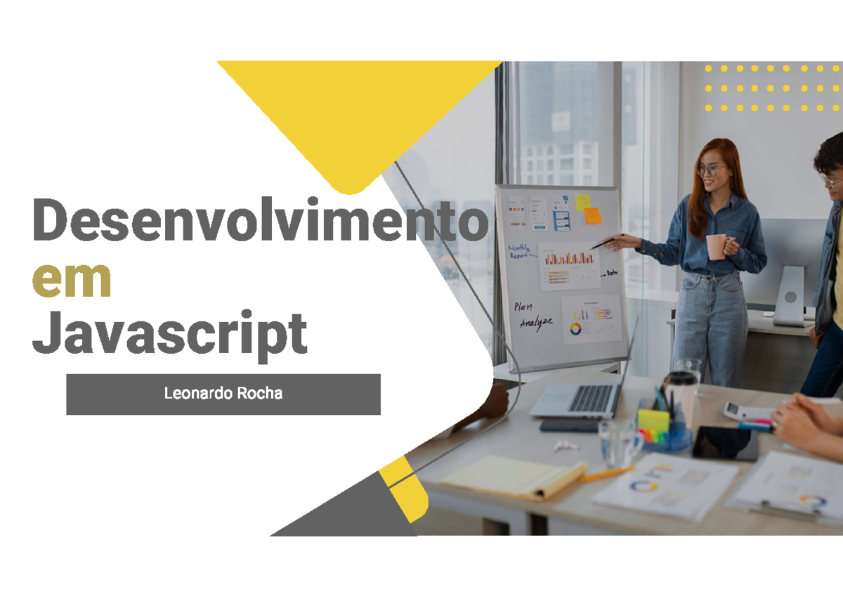 Microsoft Power Point - u1a3 des jav - Desenvolvimento em Javascript Princípios do Javascript ...