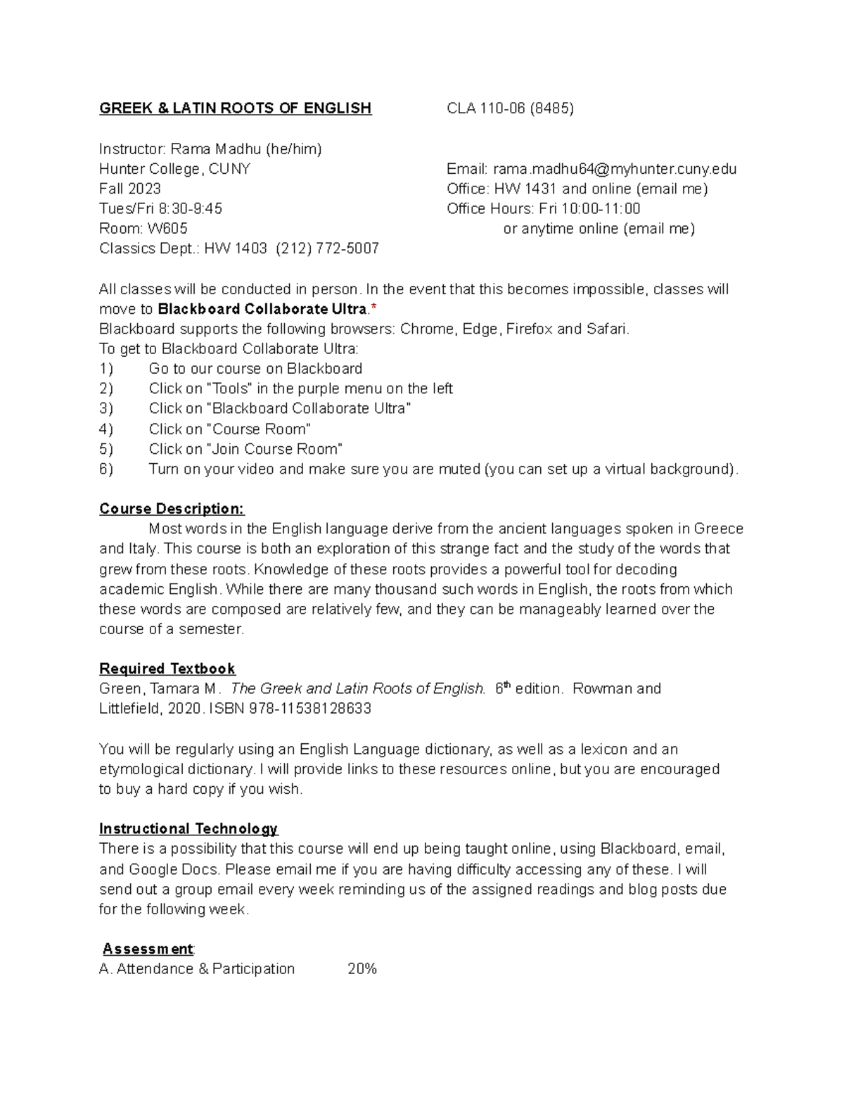 Roots F23 Syllabus(1) 3 - GREEK & LATIN ROOTS OF ENGLISH CLA 110-06 ...