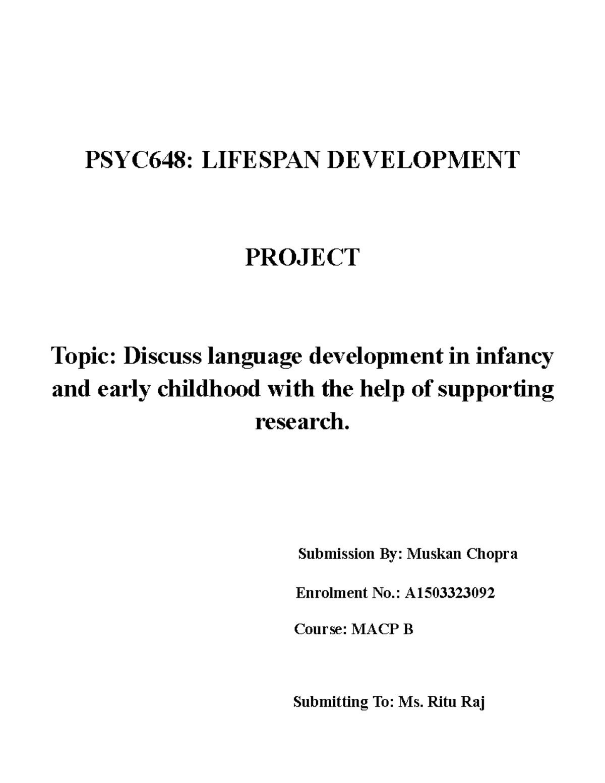 Muskan Chopra, A1503323092. Lifespan Devp. Project - PSYC648: LIFESPAN ...