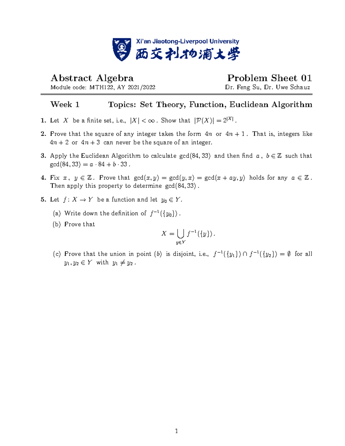 Homework 1 - Abstract Algebra Problem Sheet 01 Module code: MTH122, AY ...