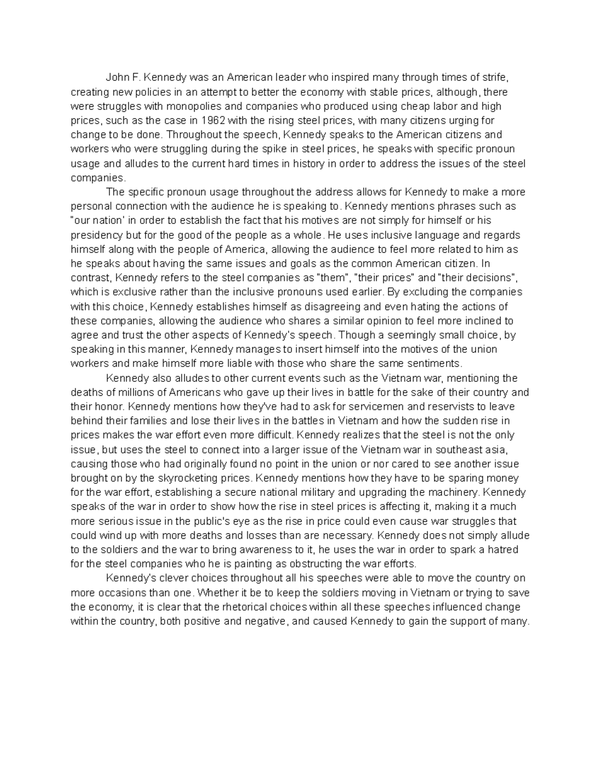 JFK Rhetorical Analysis - John F. Kennedy was an American leader who ...