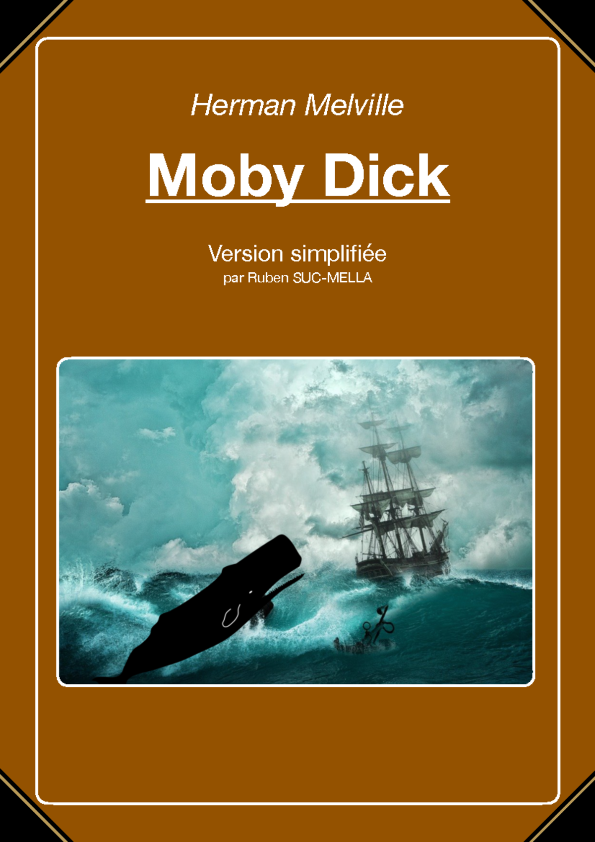 Moby-Dick-simplifie Ruben-Suc-Mella 2021 - Herman Melville Moby Dick ...