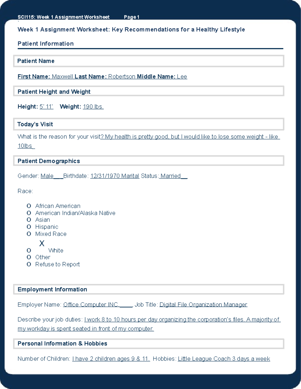 SCI115 H Wk1 Assignment Worksheet - What is the reason for your visit ...