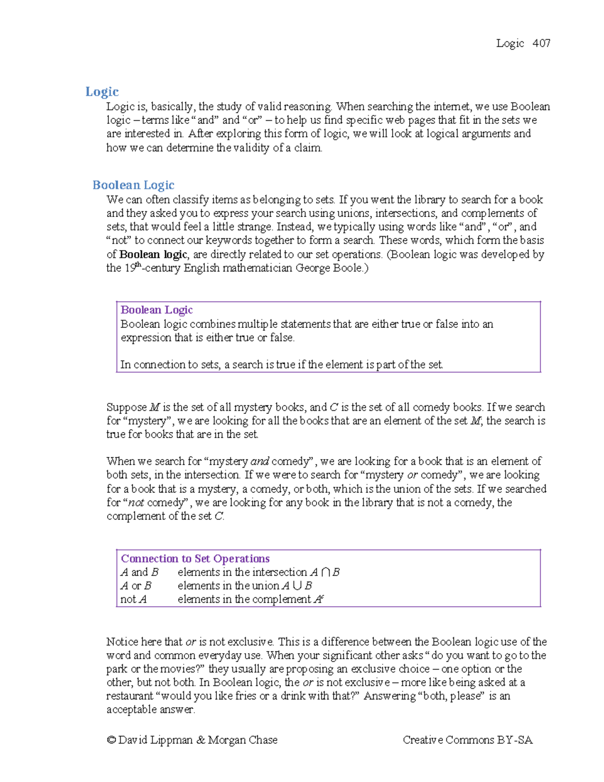 Logic - When searching the internet, we use Boolean logic – terms like ...