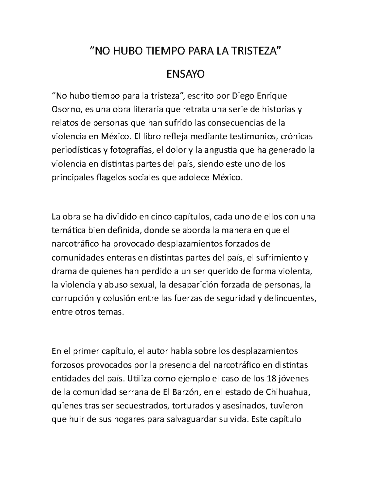 NO HUBO Tiempo PARA LA Tristeza Ensayo - “NO HUBO TIEMPO PARA LA ...