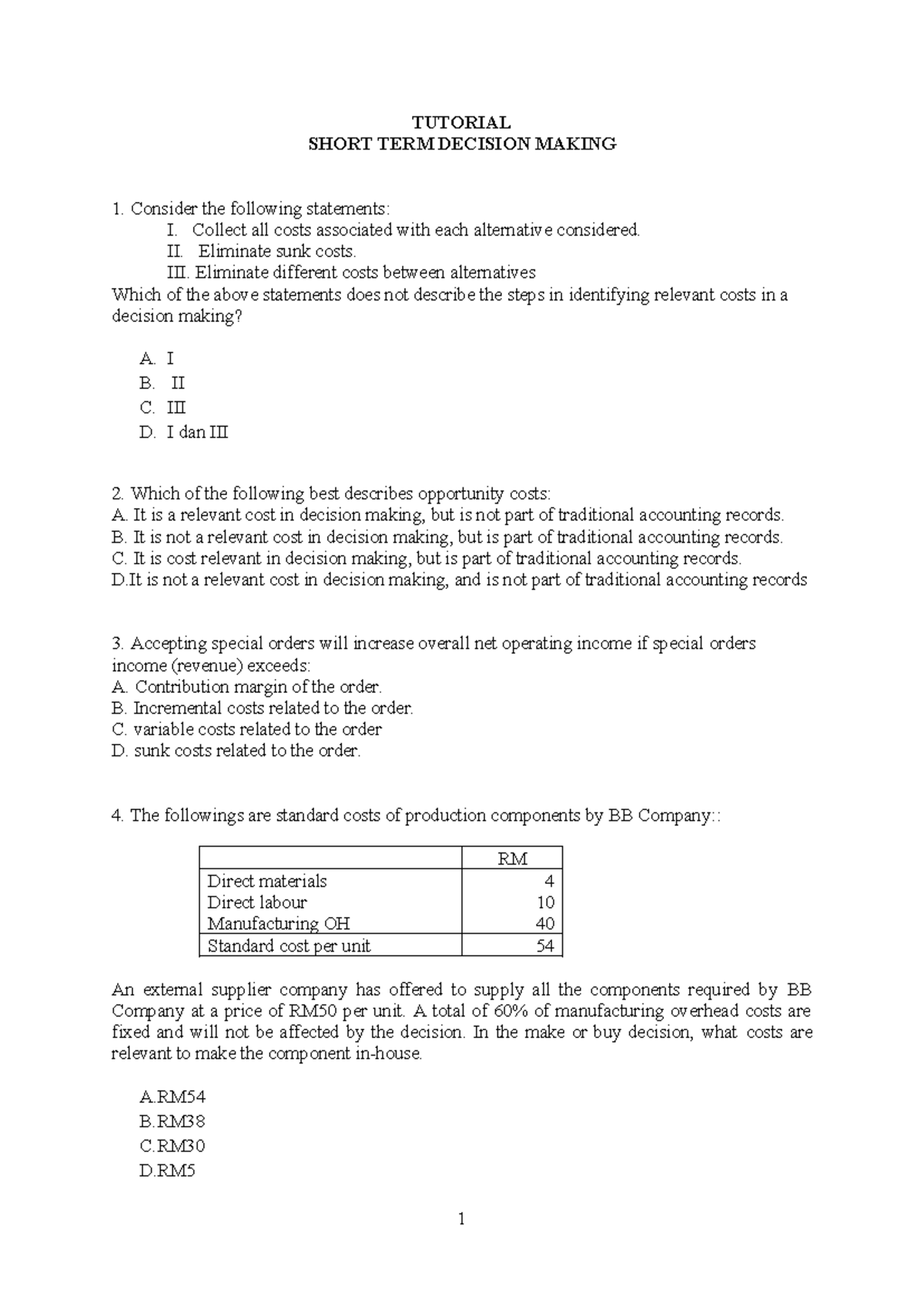 Tutorial - short term decision making Q - TUTORIAL SHORT TERM DECISION ...