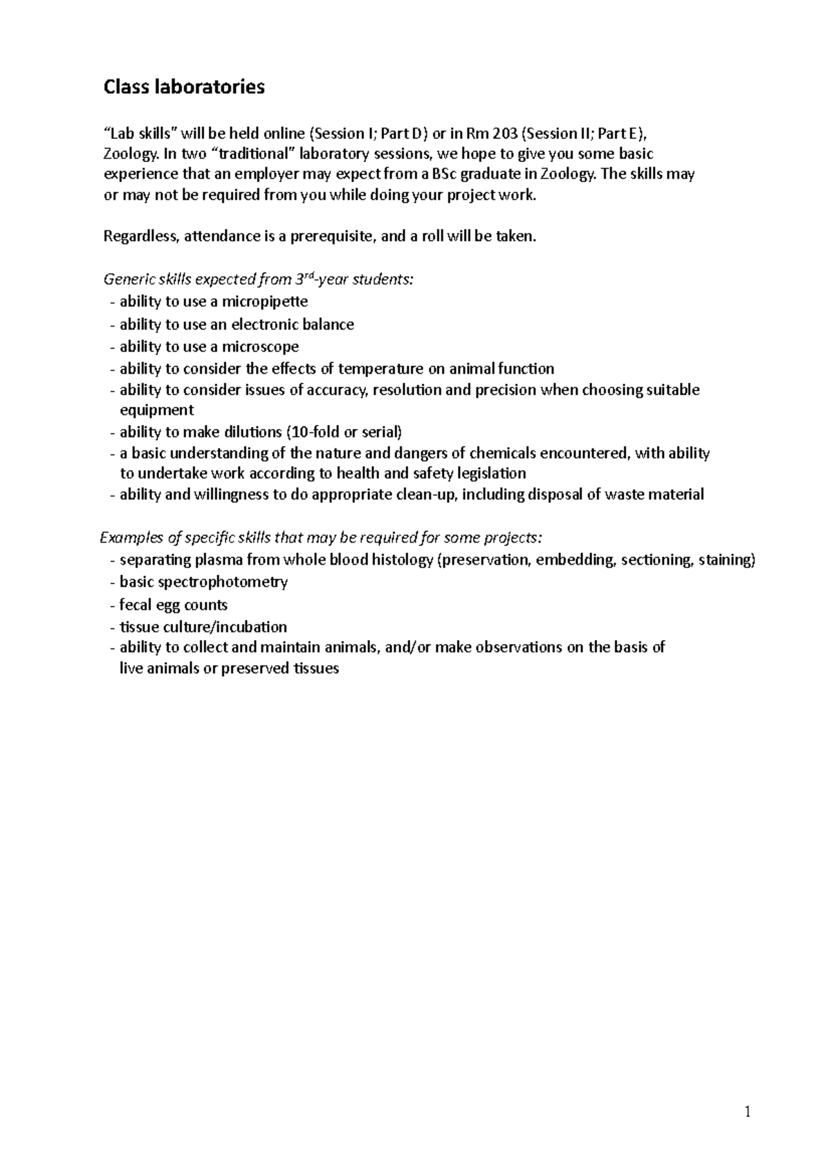 Lab skills 1 - Class laboratories “Lab skills” will be held online ...
