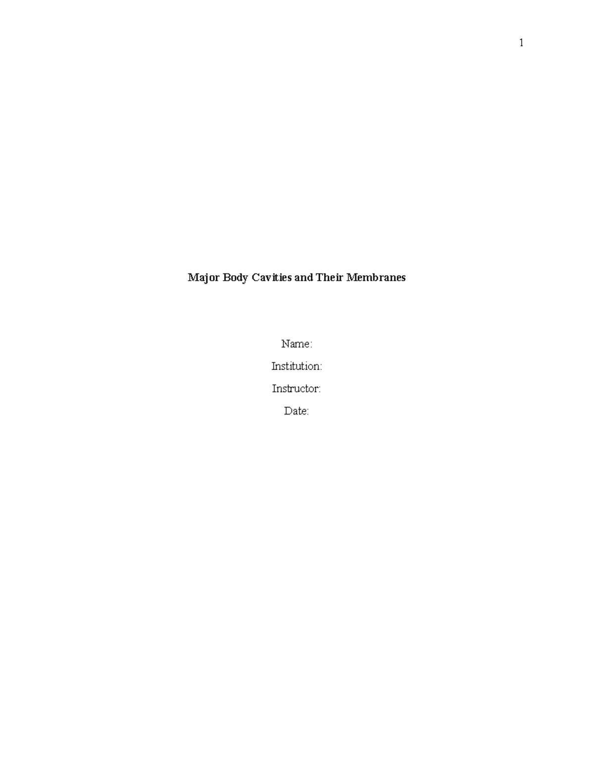 Major Body Cavities and Their Membranes - Major Body Cavities and Their ...