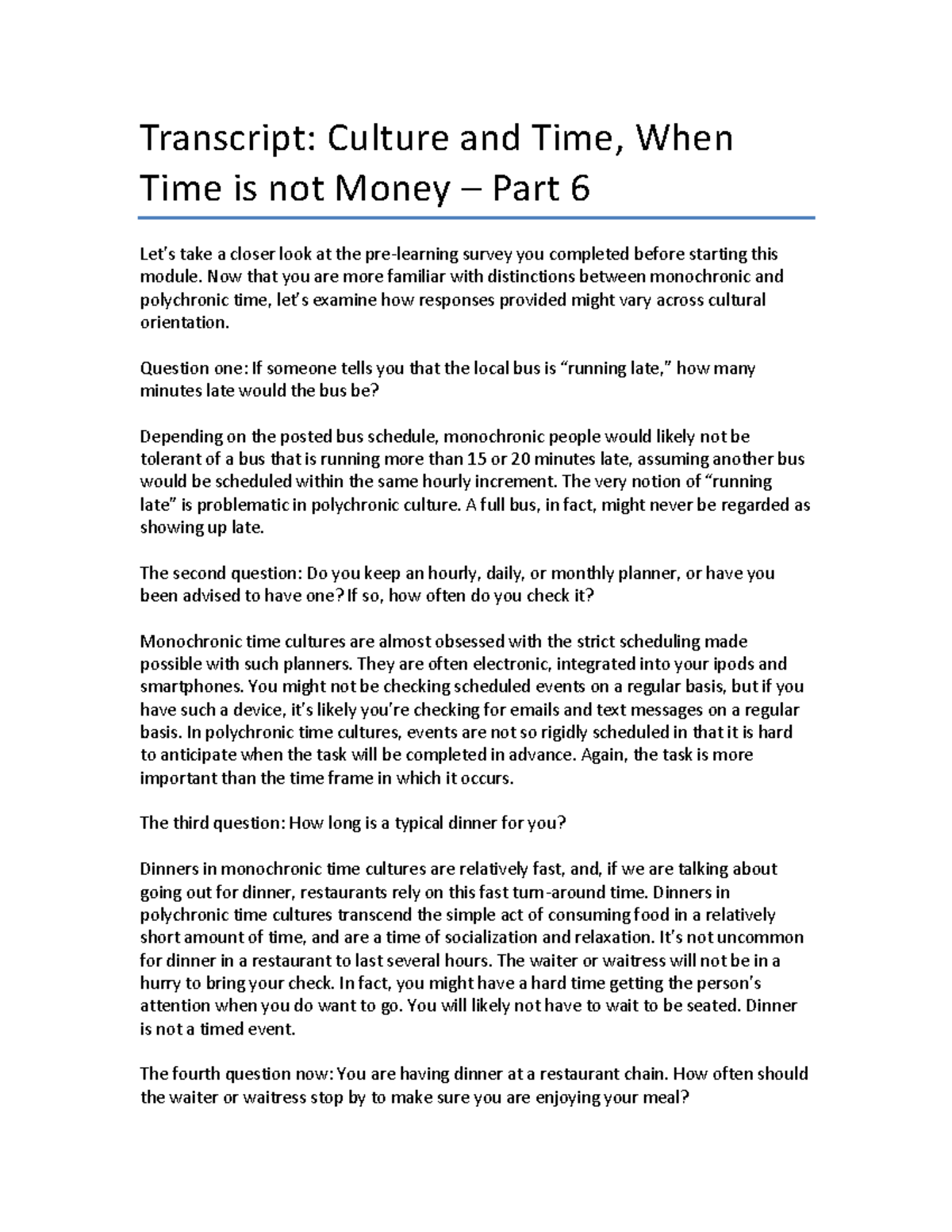 Transcript-Culture and Time-Part 6 - Transcript: Culture and Time, When ...