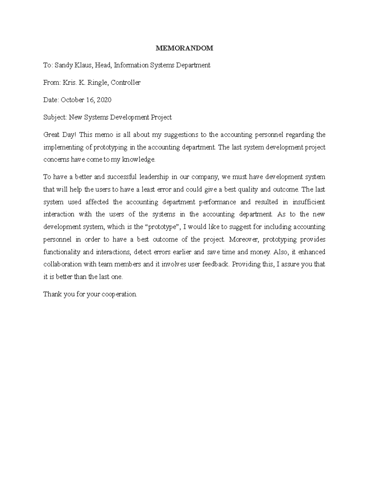 MEMO - find out - MEMORANDOM To: Sandy Klaus, Head, Information Systems ...