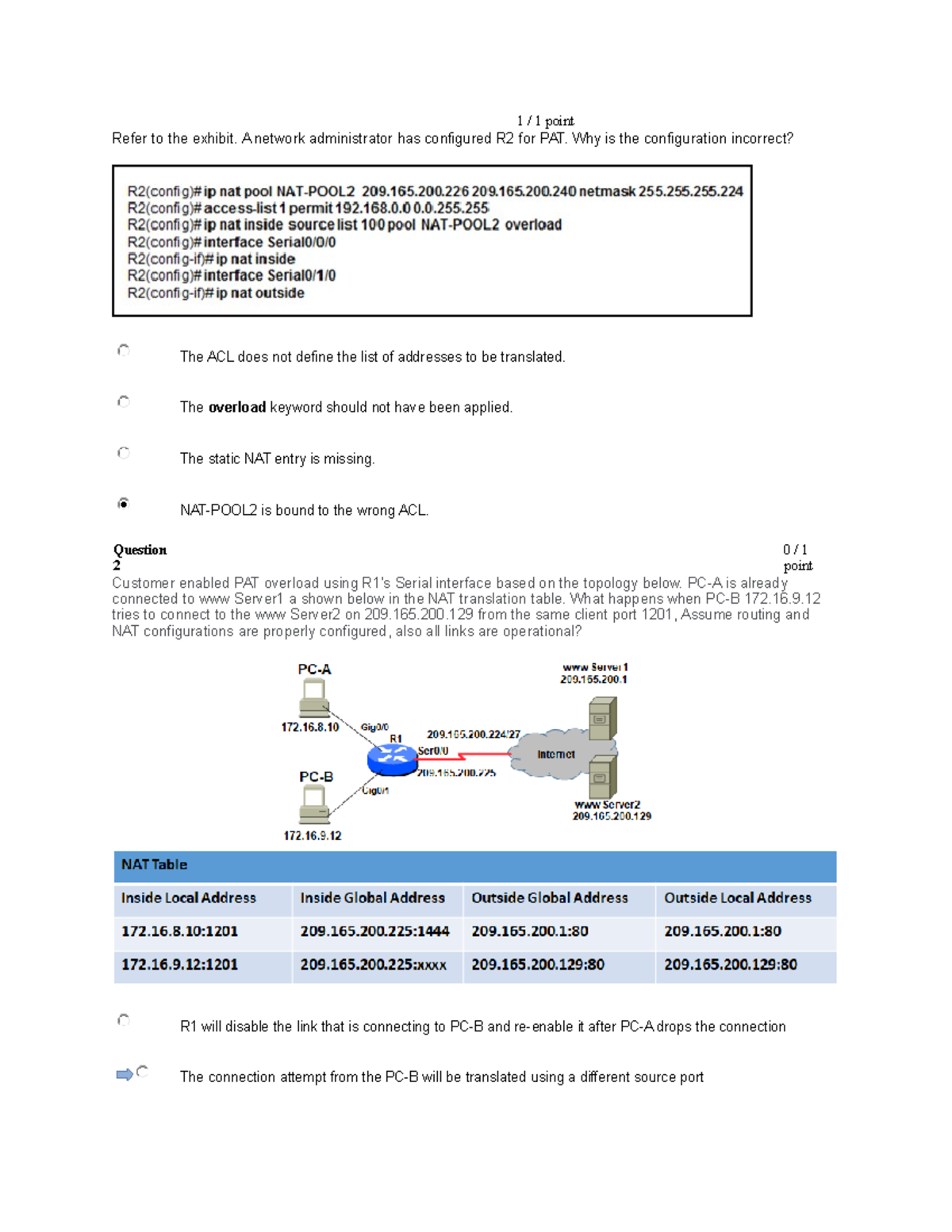 Kna-NAT quiz - Quiz - Refer to the exhibit. A network administrator has ...
