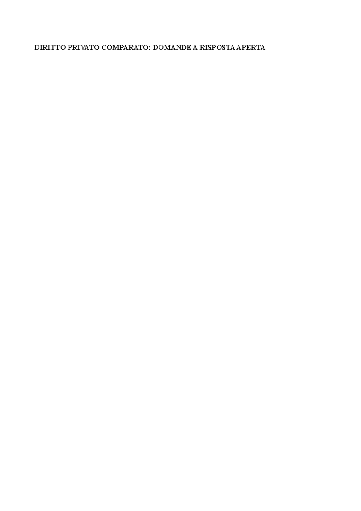 Diritto Privato Comparato domande aperte - DIRITTO PRIVATO COMPARATO: DOMANDE A RISPOSTA APERTA ...