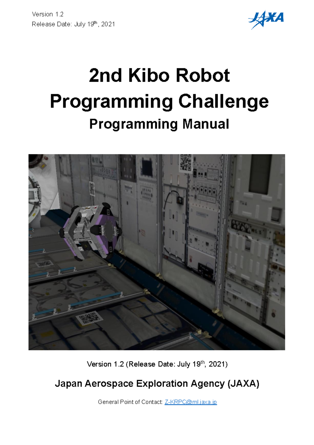 2nd Kibo-RPC PGManual - Release Date: July 19 th, 2021 2nd Kibo Robot ...