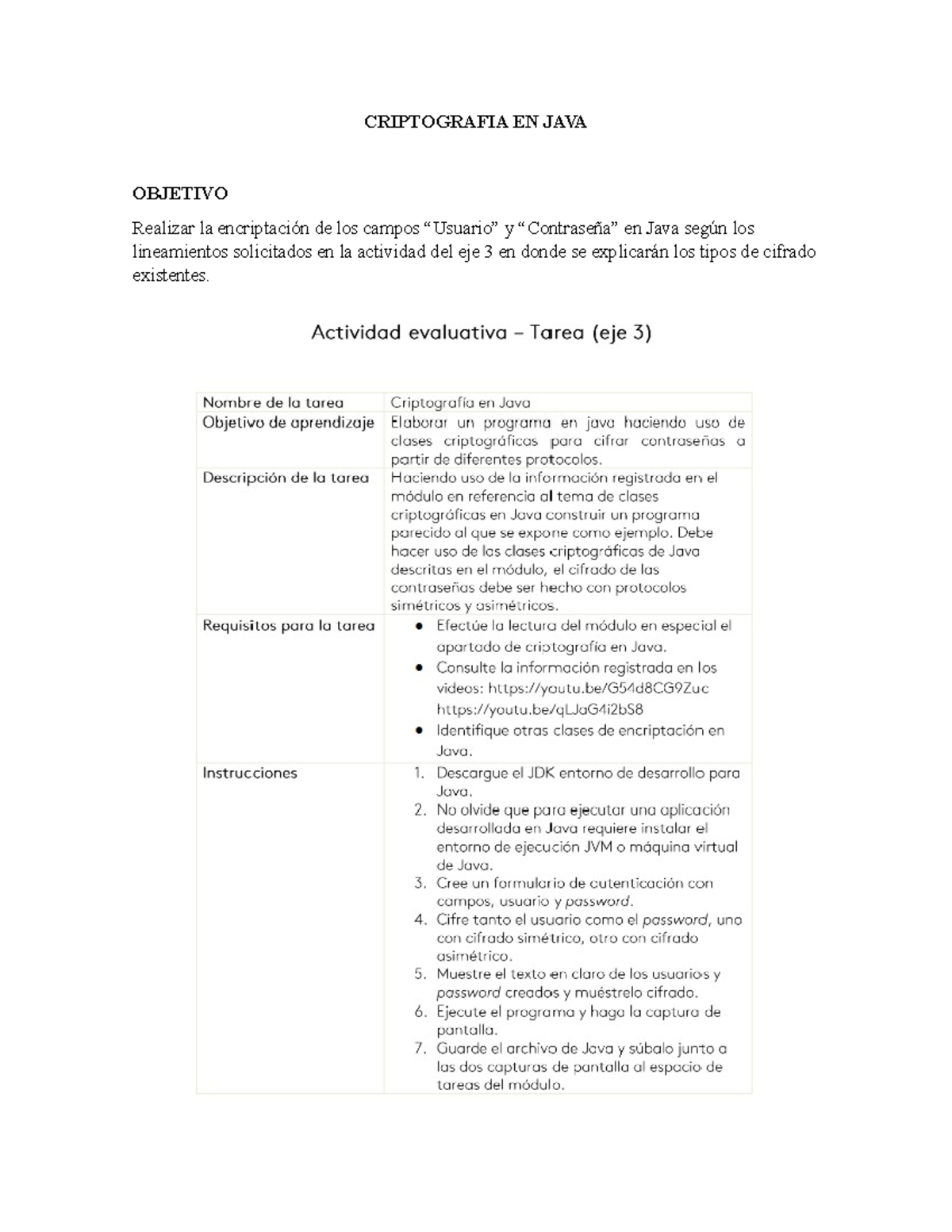 Criptografia Y Mecanismos De Seguridad Eje3 - CRIPTOGRAFIA EN JAVA OBJETIVO Realizar la ...