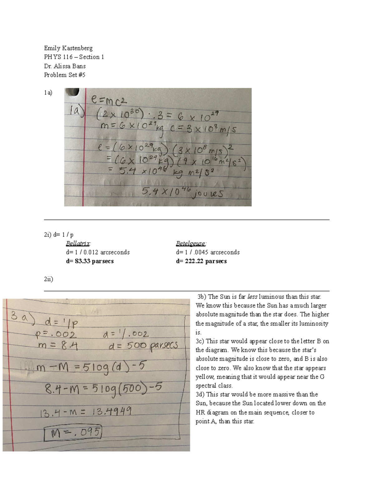 Astronomy Problem Set #5 - Emily Kastenberg PHYS 116 – Section 1 Dr ...