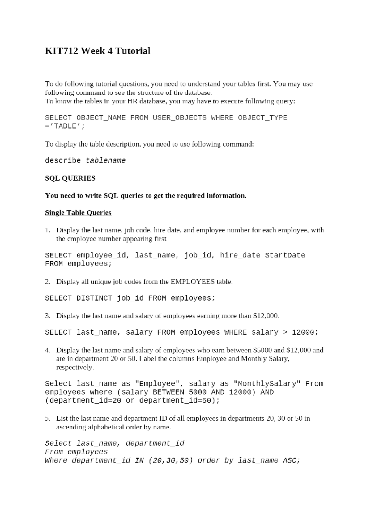 Tutorialweek 4 with Soln - KIT712 Data Management Technology - K7I ...