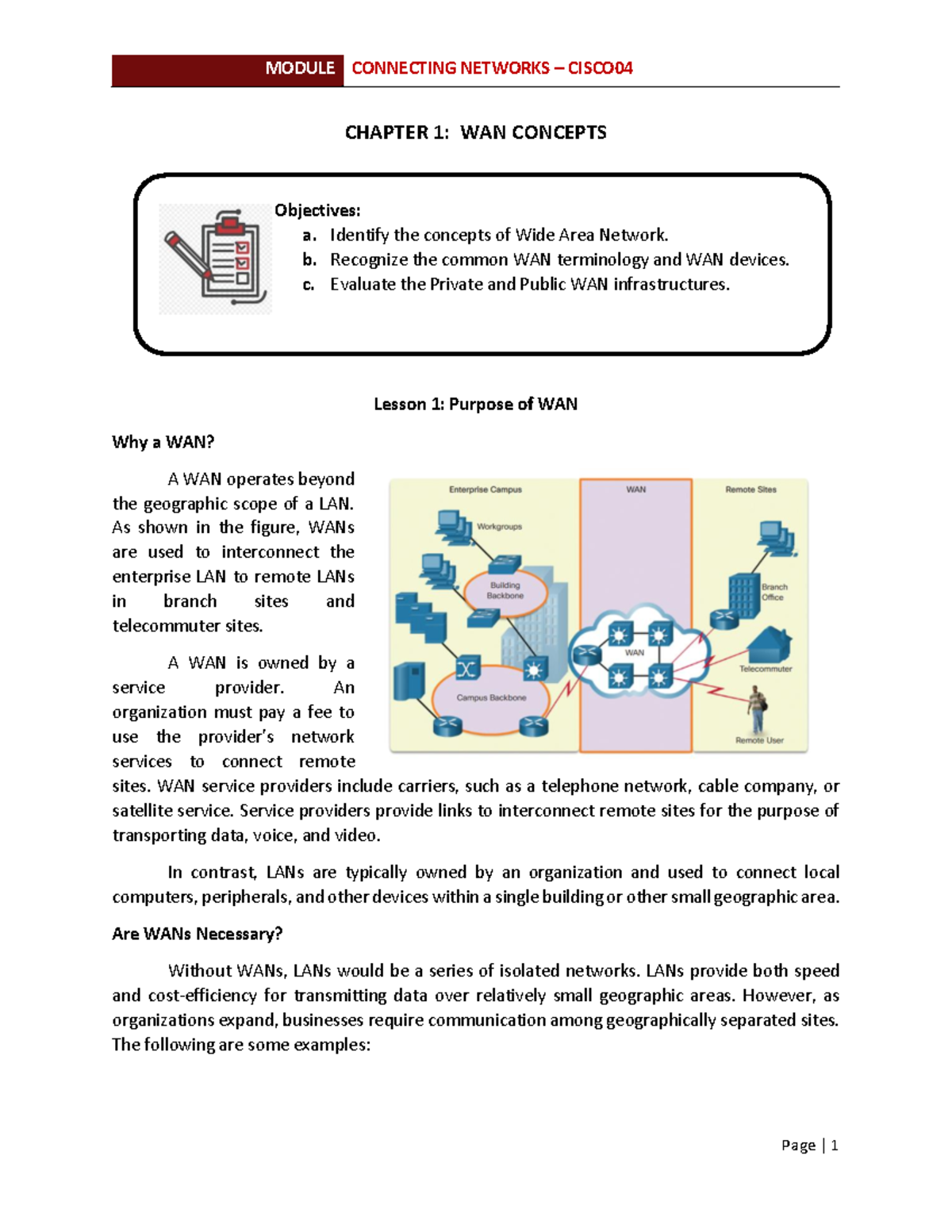 Cisco 04 Chapter 1 pre test activity quiz - MODULE CONNECTING NETWORKS ...