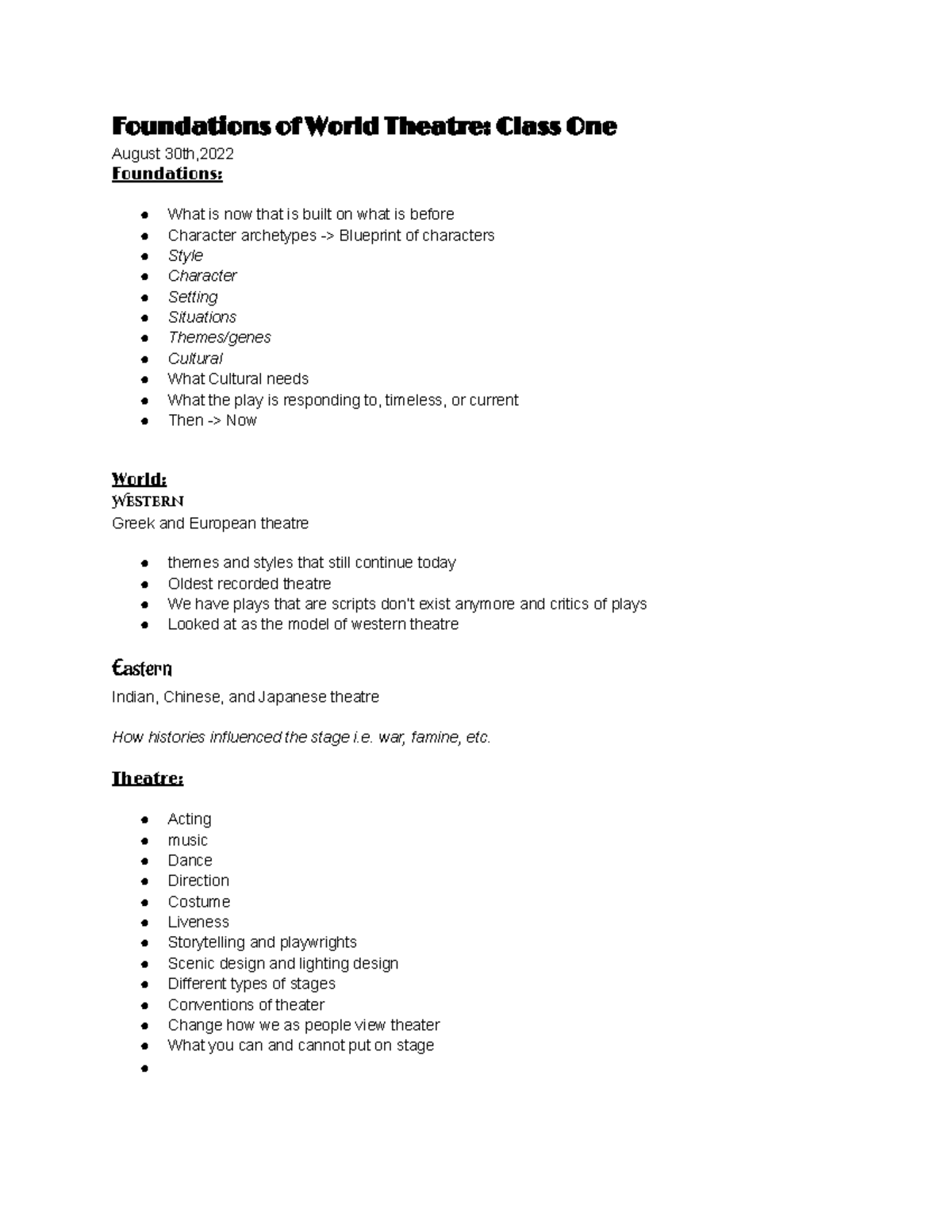 Class 2 Foundations of World Theatre - Foundations of World Theatre ...
