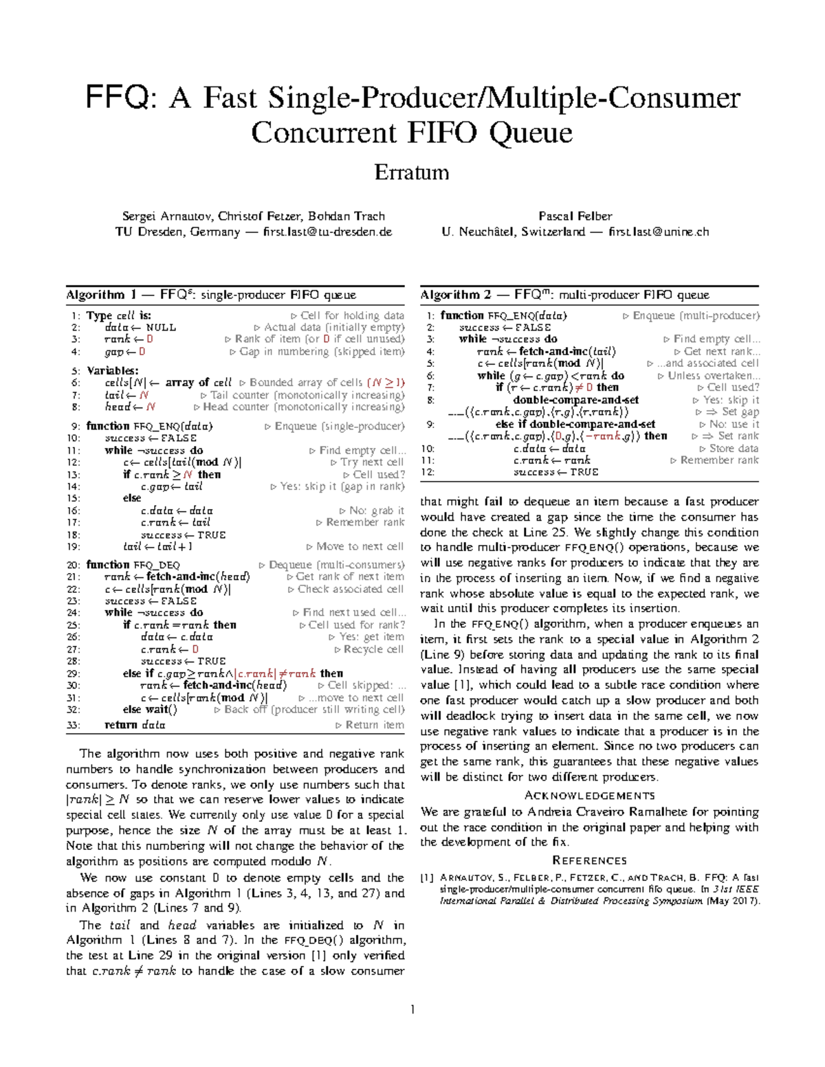 Erratum - FFQ: A Fast Single-Producer/Multiple-Consumer Concurrent FIFO Queue Erratum Sergei ...