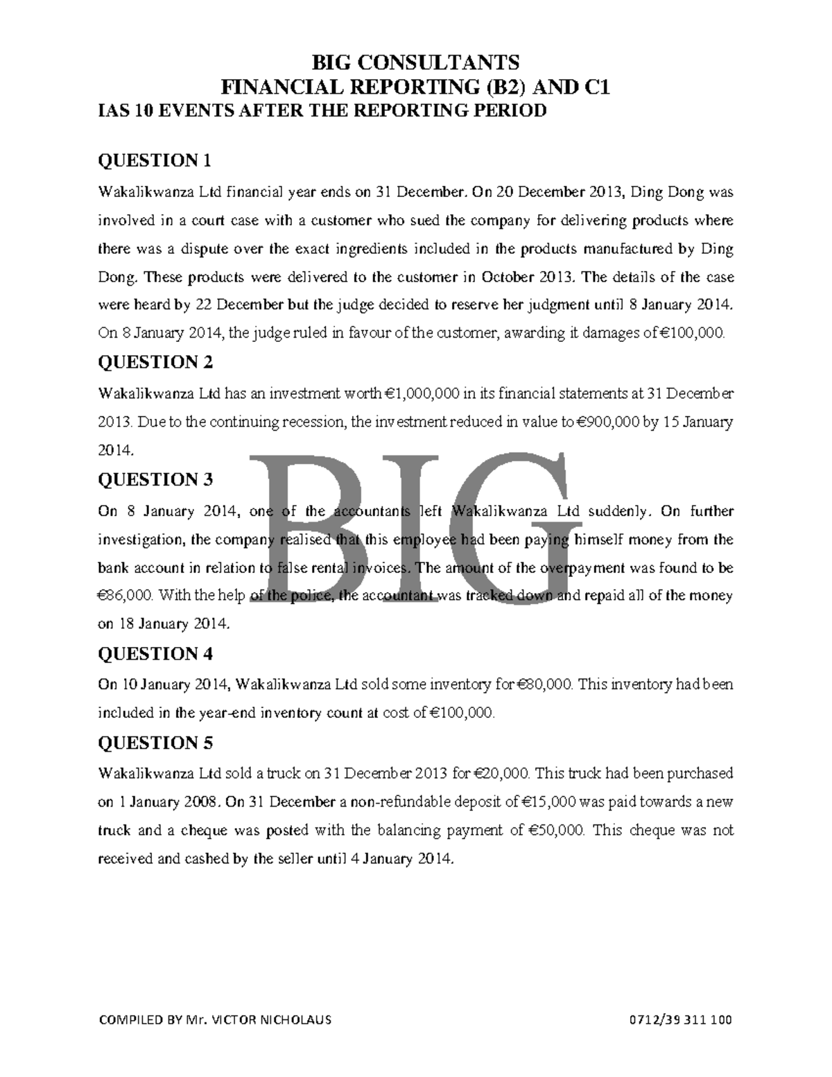 IAS 10 QN - Practice more to get perfect - FINANCIAL REPORTING (B2) AND ...