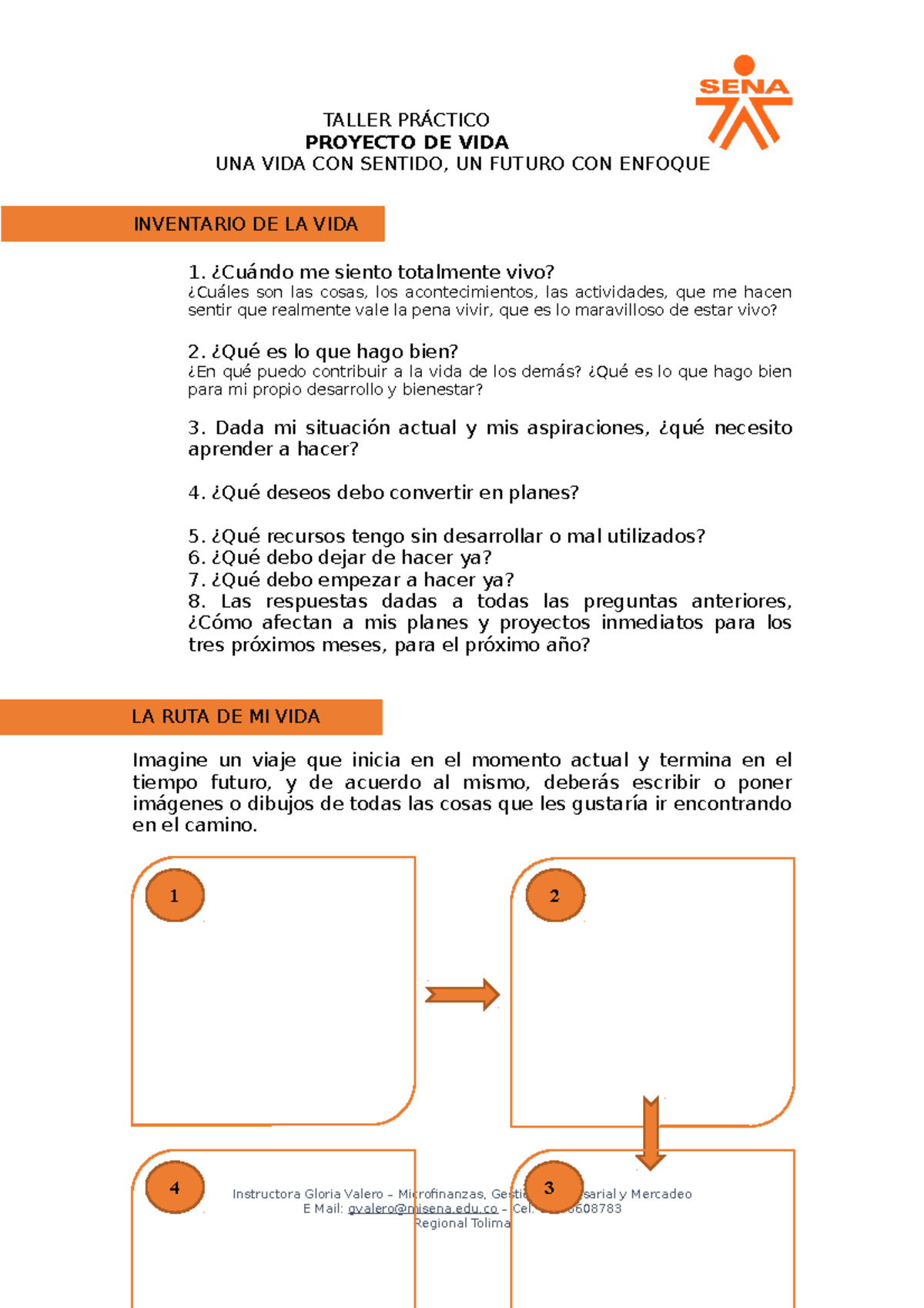 8.Taller Propósito de Vida - TALLER PRÁCTICO PROYECTO DE VIDA UNA VIDA CON SENTIDO, UN FUTURO ...