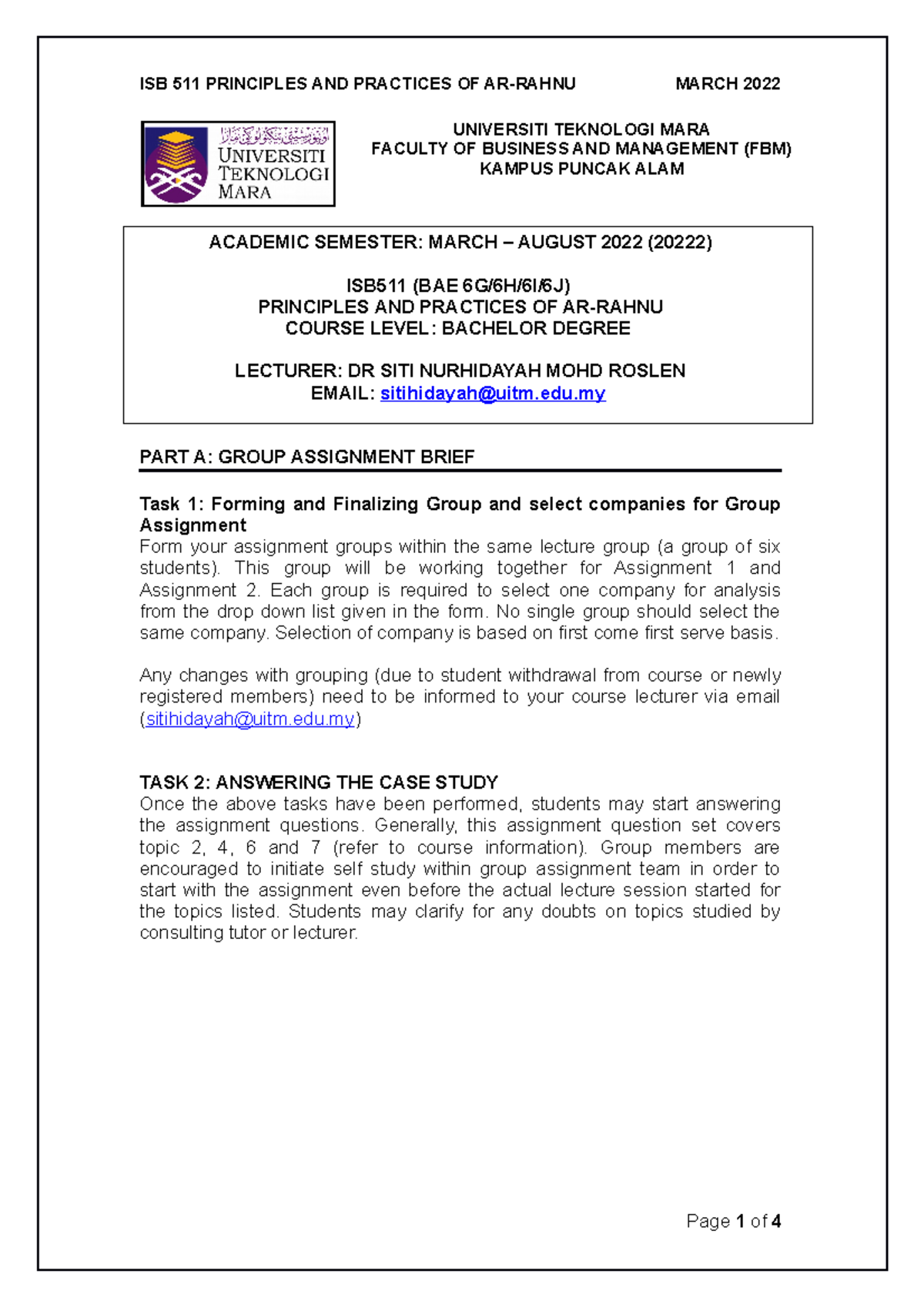 Group Assignment Questions (Assignment 1 and 2) ISB511 March-August 2022 - UNIVERSITI TEKNOLOGI ...