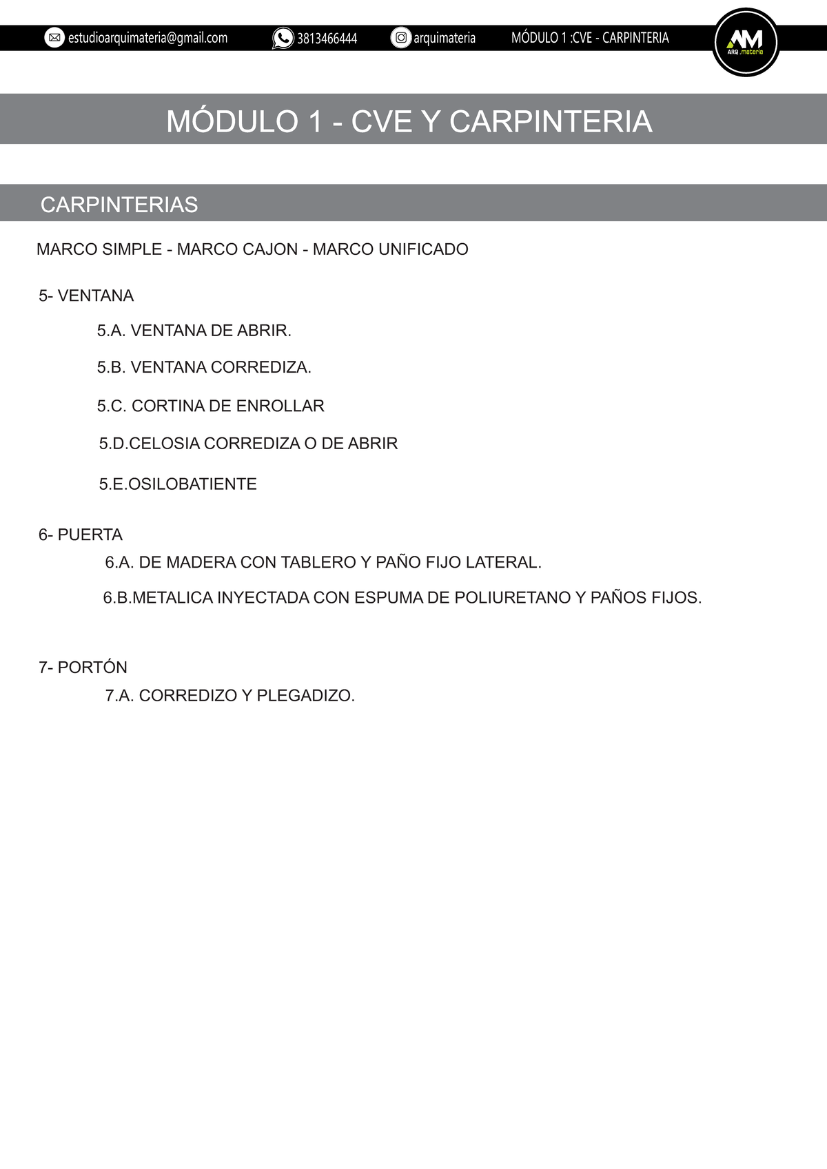 Modulo Final 1. Carpinteria - 5- VENTANA 5. VENTANA DE ABRIR. 5. VENTANA CORREDIZA. 5. CORTINA ...
